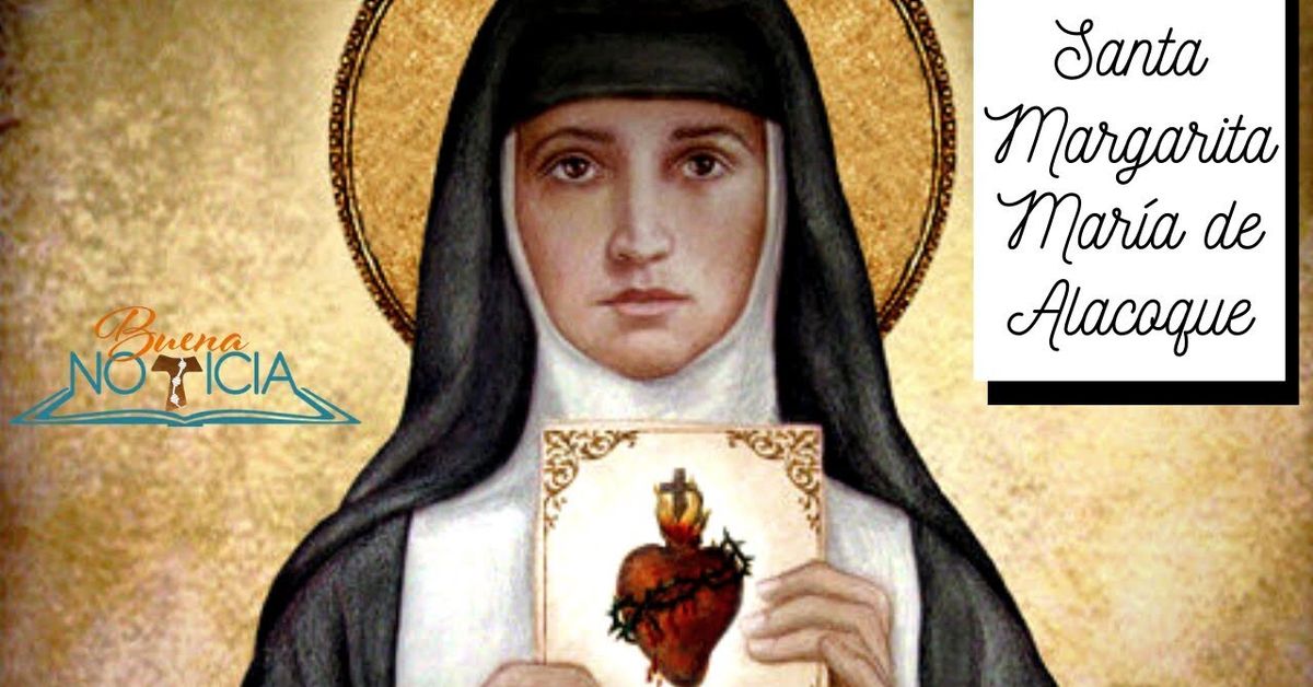 Santa Margarita María de Alacoque. (La Confidente del Sagrado Corazón ...