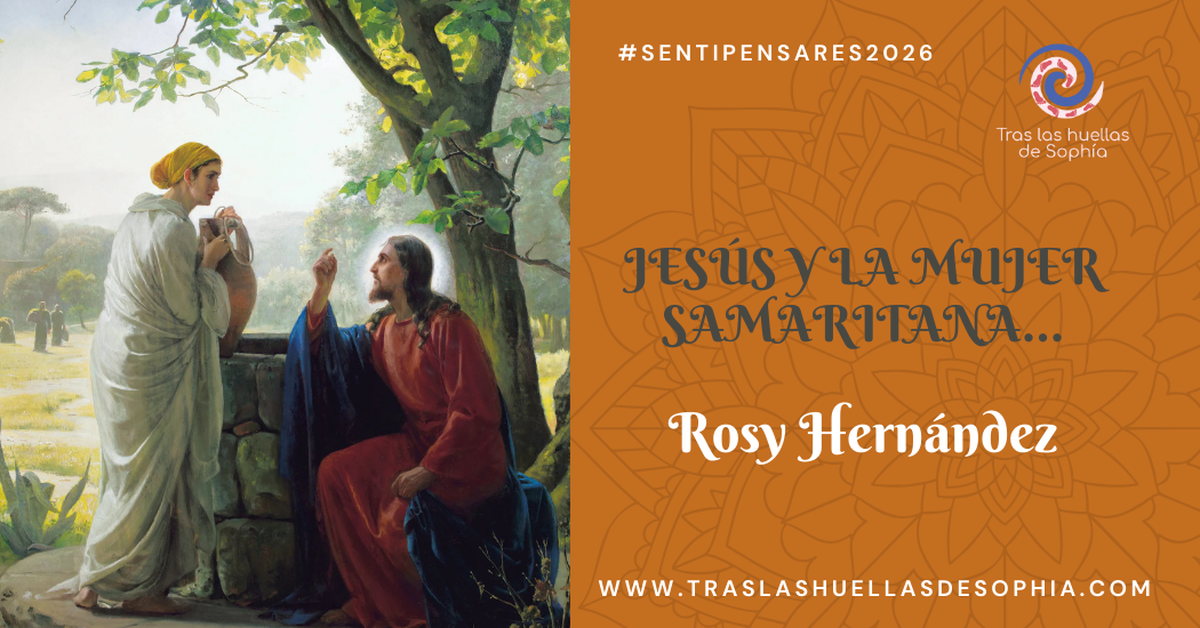 JESÚS Y LA MUJER SAMARITANA…